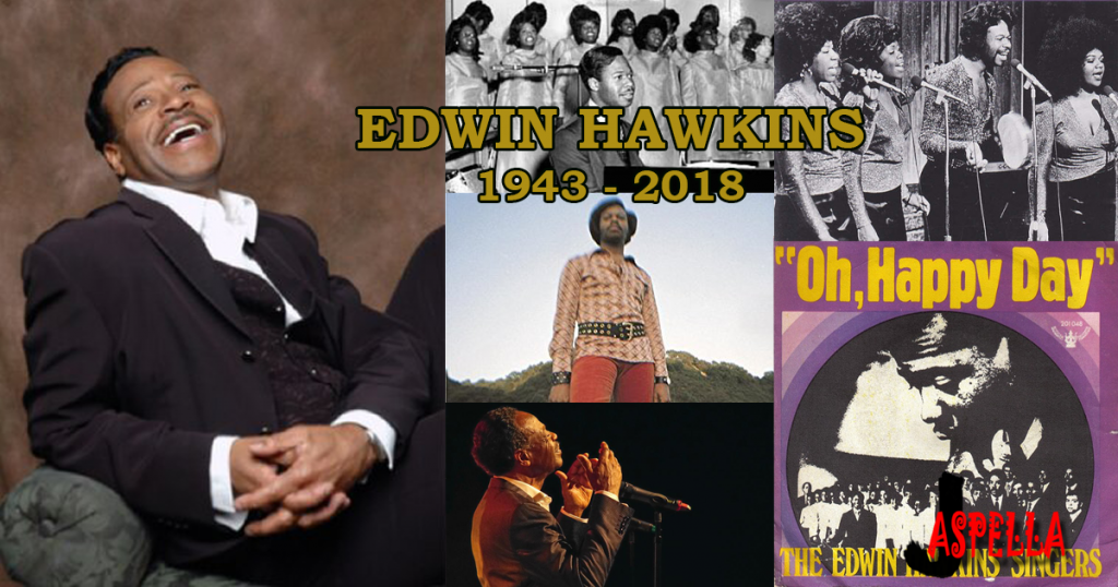 Edwin Hawkins (1943 - 2018)